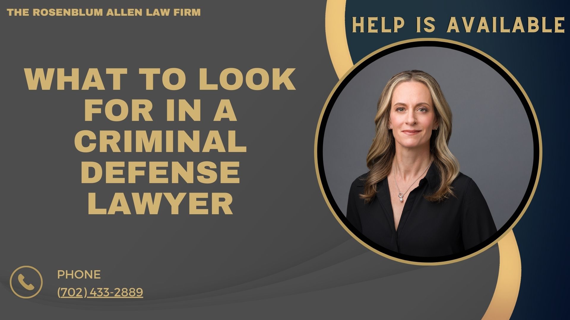 What to Look for in a Criminal Defense Lawyer in Nevada
