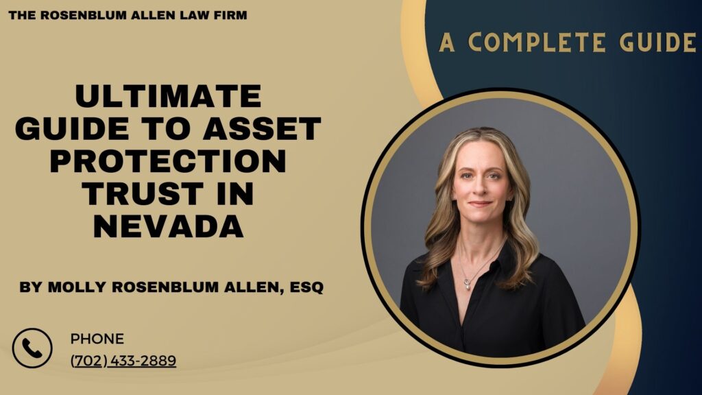 Asset Protection Trust in Nevada | Get the Facts Right Here
