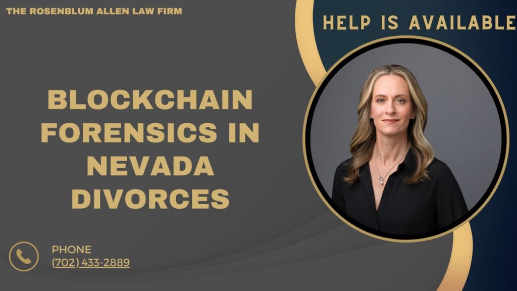 Blockchain Forensics in Nevada Divorce Cases