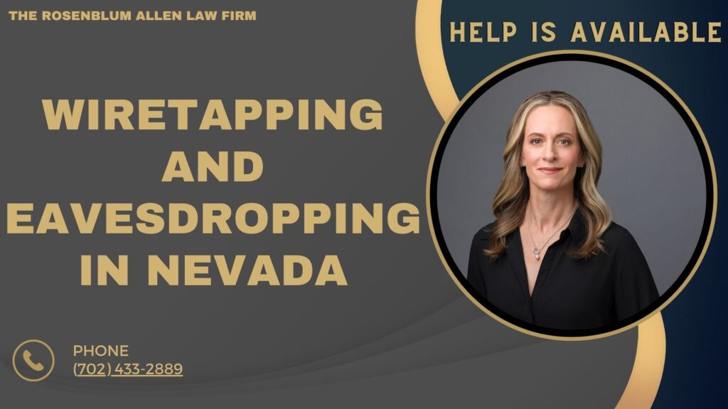 Wiretapping and Eavesdropping in Nevada | Get The Facts
